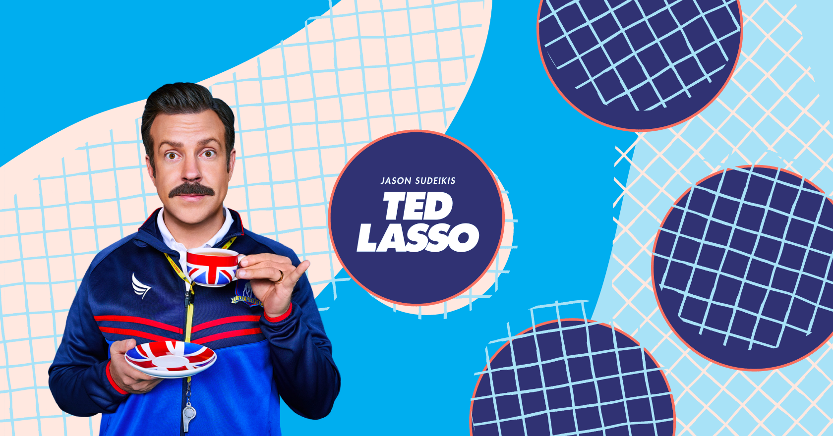 Unrolling the Ted Lasso Series: How Niceness Won Us Over | AdRoll